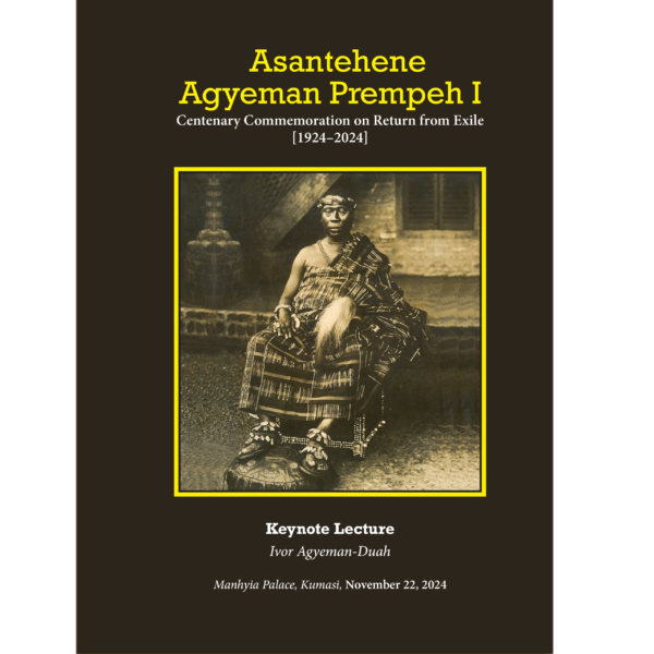 Asantehene Agyeman Prempeh I – Manhyia Palace